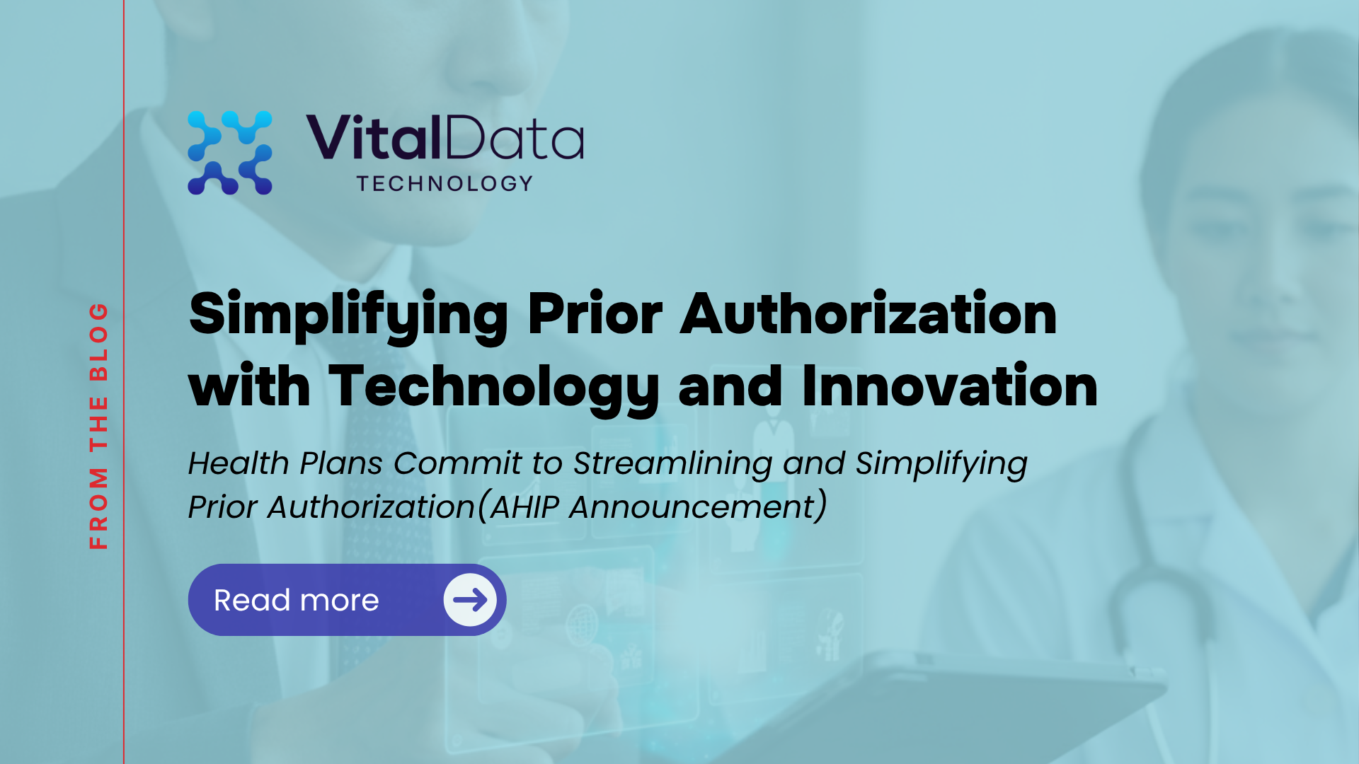 Simplifying Prior Authorization with Technology and Innovation